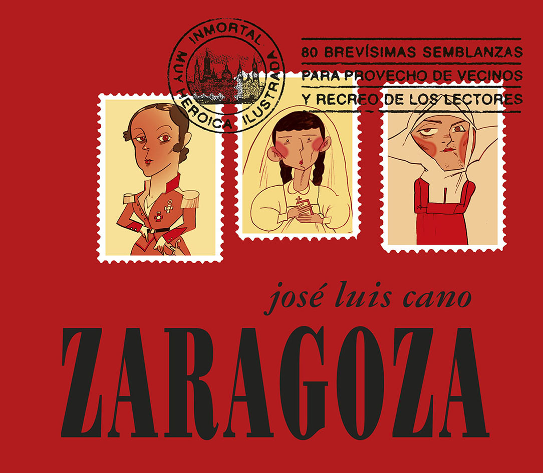 Zaragoza en 20 títulos (de libros) - Made in Zaragoza